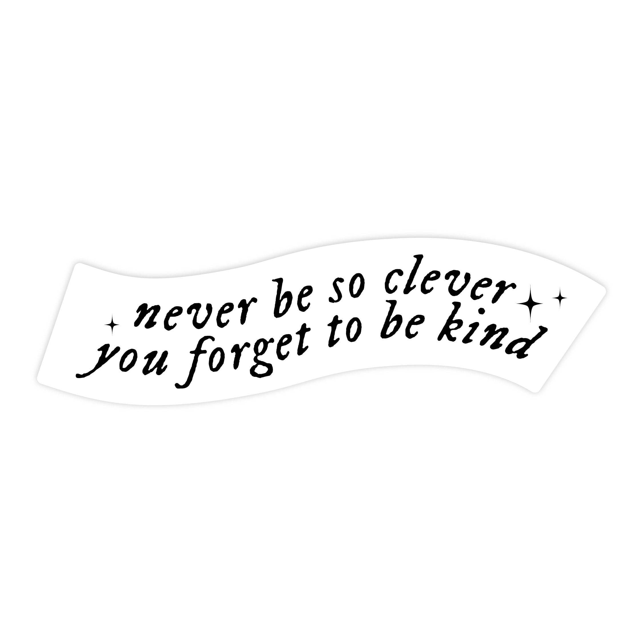 Clever & Kind Pop Culture Sticker (Taylor Swift) – Wildflower Mercantile